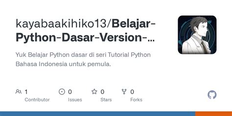GitHub Kayabaakihiko13 Belajar Python Dasar Version 3 9 Yuk Belajar Python Dasar Di Seri