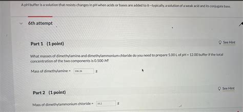 Solved Buffer Is A Solution That Resists Changes In PH When Chegg Com
