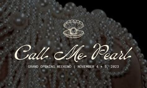 Call Me Pearl Grand Opening Mcgregor Square