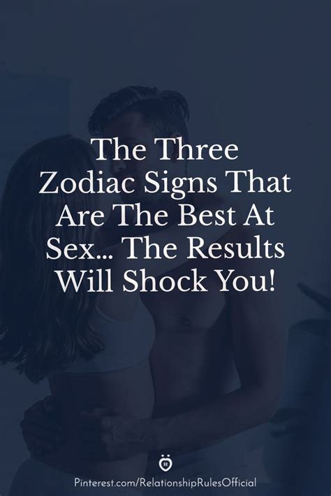 The Sexiest Thing About You Based On Your Zodiac Sign Artofit