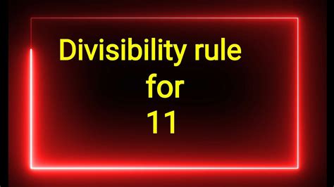 Divisibility Rule For 11 Youtube
