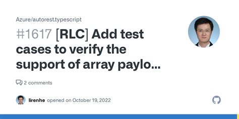 [rlc] add test cases to verify the support of array payload in methods