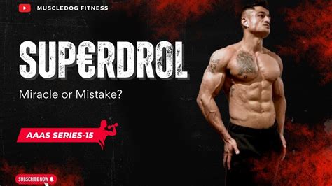 Superdrol Explained Benefits Side Effects Cycle Dosage