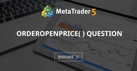 Orderopenprice Question Free Copy Trading Mql4 And Metatrader 4 Mql4 Programming Forum