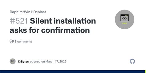 Silent Installation Asks For Confirmation · Issue 521 · Raphire