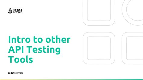 Topic 3 Tools For Api Testing Coding Temple Flexible
