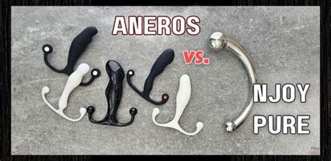 Aneros Vs Njoy Which Is Best For Prostate Orgasms Plug Size Aneros Vs Njoy Which Is Best For Prostate Orgasms Plug Size