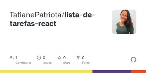 GitHub TatianePatriota Lista De Tarefas React