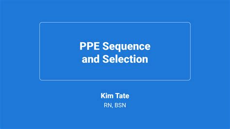 Ppe Sequence And Selection Medbridge
