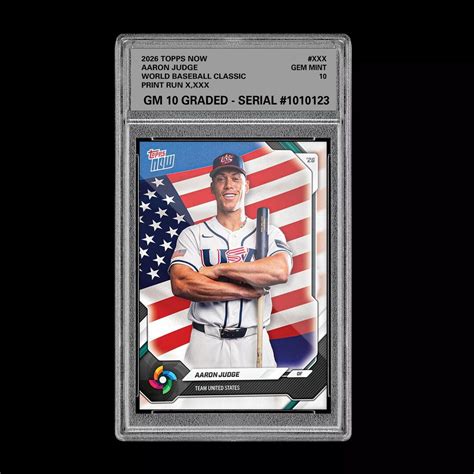 Graded 10 Aaron Judge 2026 Topps Now World Baseball Classic Team Usa