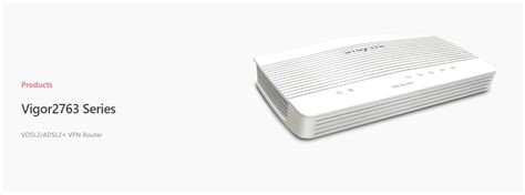 Draytek Unveils The Vigor 2763 And Vigor 2763ac K Routers