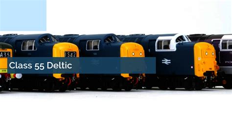 Class 55 Deltic Key Model World