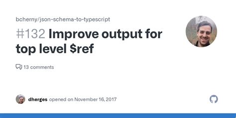 Improve Output For Top Level Ref · Issue 132 · Bchernyjson Schema To Typescript · Github