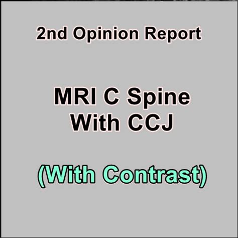 Mri C Spine Ccj Contrast Target Radiology