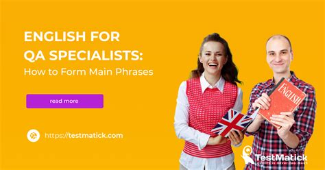 English For Qa Specialists How To Form Main Phrases Testmatick
