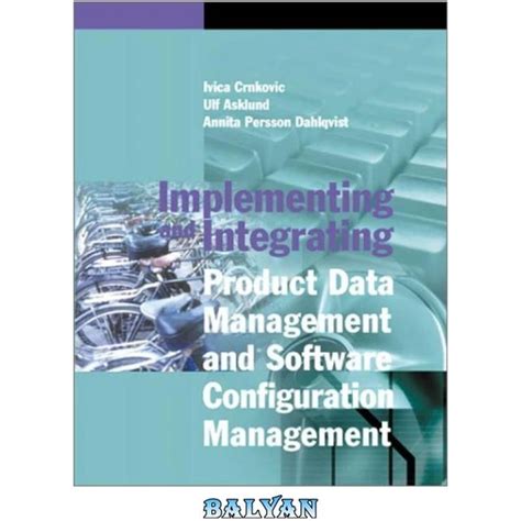 خرید و قیمت دانلود کتاب Implementing And Integrating Product Data