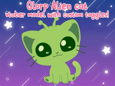 Glorp Alien Cat Customisable Vtuber Model Pokes Ko Fi Shop