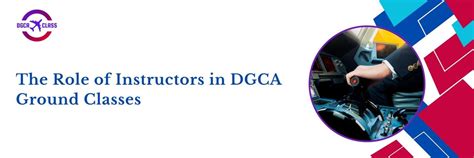 The Role Of Instructors In Dgca Ground Classes