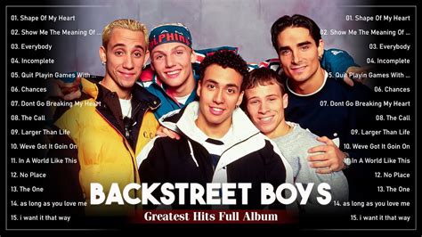 Backstreet Boys Famous Songs At Samantha Buck Blog