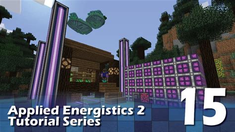 Applied Energistics 2 Tutorial 15 Spatial Io Youtube