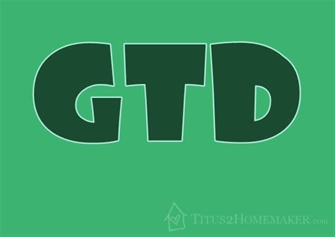 Gtd For Task Management Wfmw