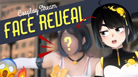 Vtuber Face Reveal 1st Cosplay Stream Youtube
