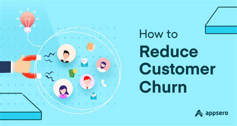 How To Reduce Customer Churn In 10 Proven Ways Appsero