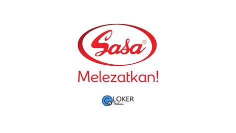 Lowongan Pt Sasa Inti Sasa Loker Terkini