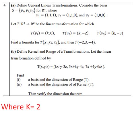Solved 4 A Define General Linear Transformations