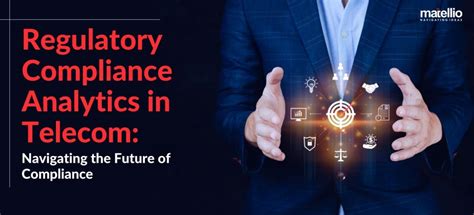 Regulatory Compliance Analytics In Telecom Matellio Inc