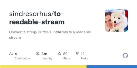 Github Sindresorhusto Readable Stream Convert A Stringbuffer