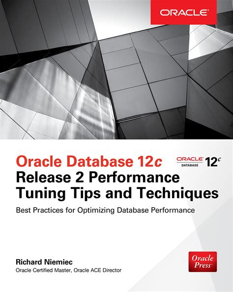 Oracle Database 12c Release 2 Performance Tuning Tips And Techniques Oracle Press 9781259589683