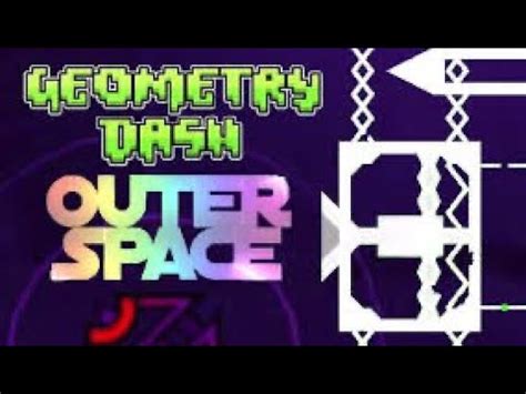 Geometry Dash Outerspace Made By Nicki1202 Not My Thumbnail Youtube