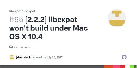 222 Libexpat Wont Build Under Mac Os X 104 · Issue 95 · Libexpat