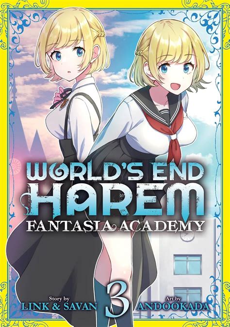 World S End Harem Fantasia Academy Hale And Horny Issue