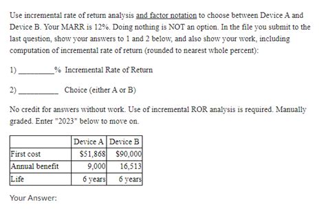 Solved Use Incremental Rate Of Return Analysis And Factor Chegg Com