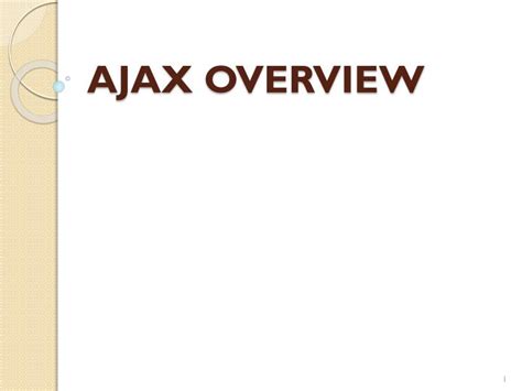 PPT AJAX OVERVIEW PowerPoint Presentation Free Download ID