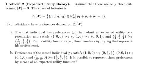 Solved Problem 2 Expected Utility Theory Assume That