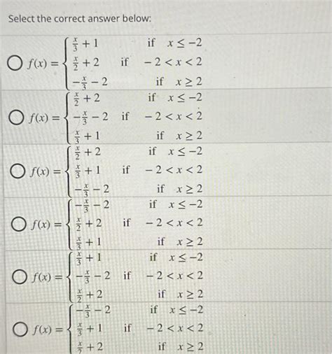 Solved Which Of The Following Piecewise Functions Is