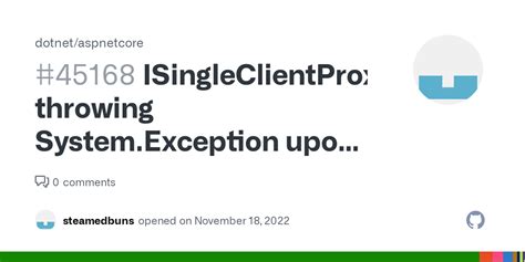 isingleclientproxyvokeasync throwing system exception upon receiving
