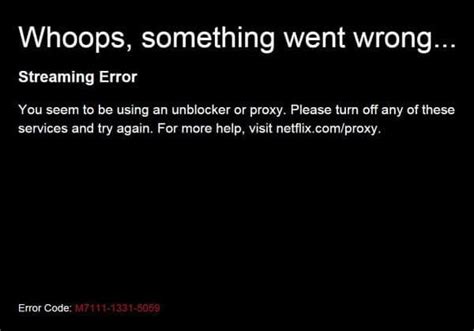 Why And How To Bypass Netflix Proxy Error M
