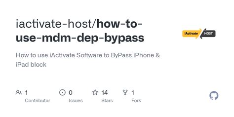 GitHub Iactivate Host How To Use Mdm Dep Bypass How To Use IActivate Software To ByPass