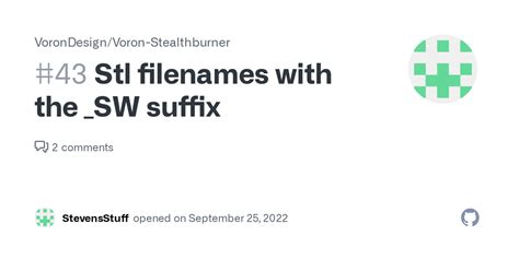 Stl Filenames With The Sw Suffix · Issue 43 · Vorondesignvoron Stealthburner · Github