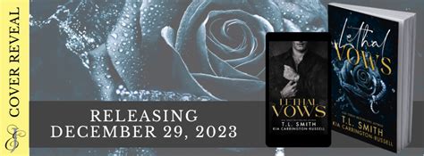 Lethal Vows By T L Smith And Kia Carrington Russell Reveal