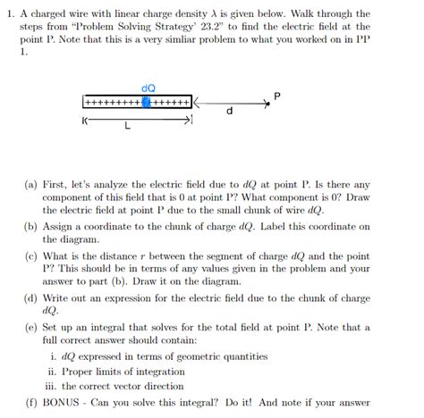 Solved A Charged Wire With Linear Charge Density Is Given Chegg
