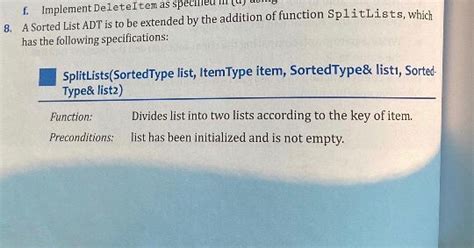 Solved F Implement Deleteitem As Specine 8 A Sorted List