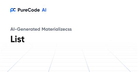 Build Great Materializecss List Components Faster Using Ai Tools