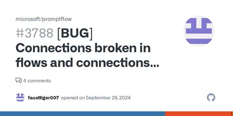 Bug Connections Broken In Flows And Connections Dialogs · Issue 3788 · Microsoftpromptflow