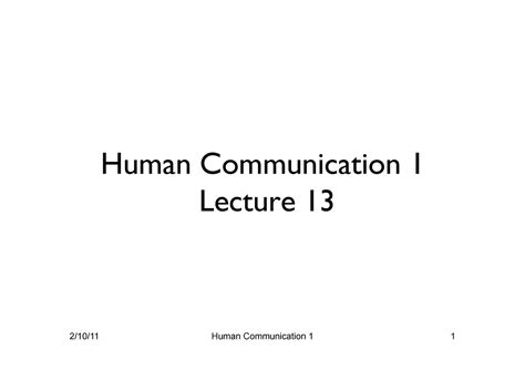 Ambiguity Slides 1 Human Communication 1 Lecture 13 Ambiguity