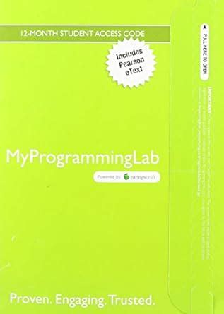 MyLab Programming With Pearson EText Access Card For Starting Out